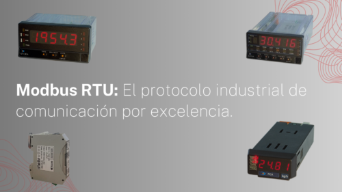 Modbus RTU: El protocolo industrial de comunicación por excelencia ...
